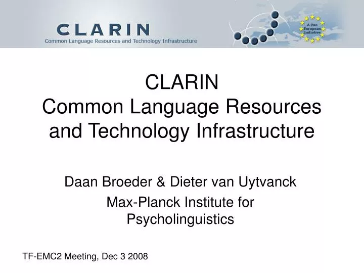 PPT - CLARIN Common Language Resources and Technology Infrastructure ...