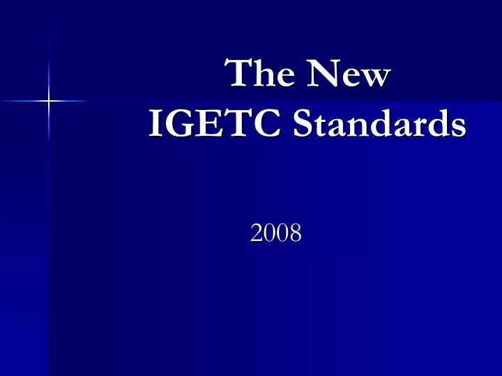 PPT - The New IGETC Standards PowerPoint Presentation, free download ...