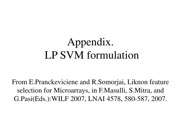 PPT - Appendix. LP SVM formulation PowerPoint Presentation, free ...
