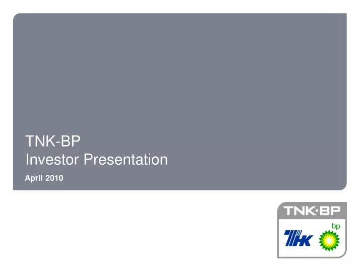 PPT - TNK-BP Investor Presentation PowerPoint Presentation, free ...