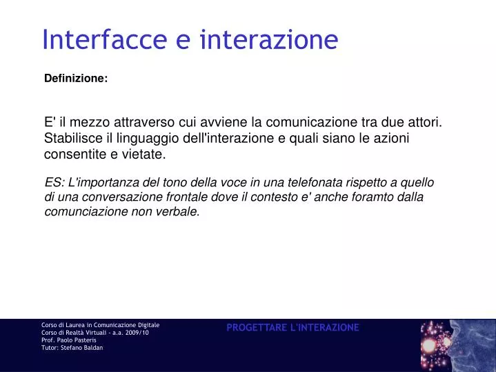 PPT - Interfacce e interazione PowerPoint Presentation, free download ...