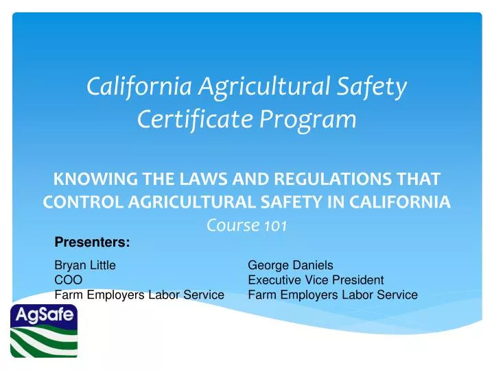 PPT - California Agricultural Safety Certificate Program PowerPoint ...