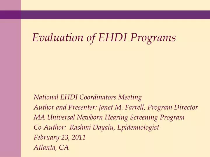 PPT - Evaluation of EHDI Programs PowerPoint Presentation, free ...