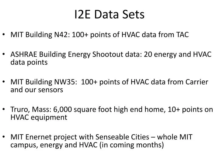 PPT - I2E Data Sets PowerPoint Presentation, free download - ID:1768853