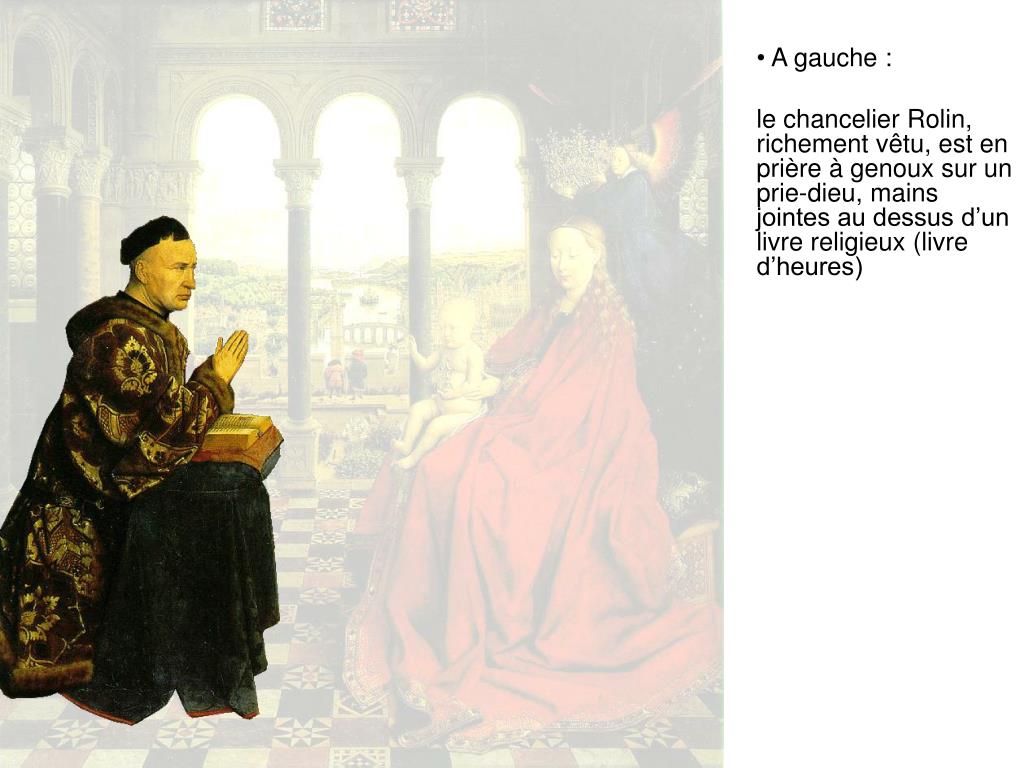 PPT - La vierge au chancelier Rolin Tableau de Jan Van Eyck, vers 1435 ...
