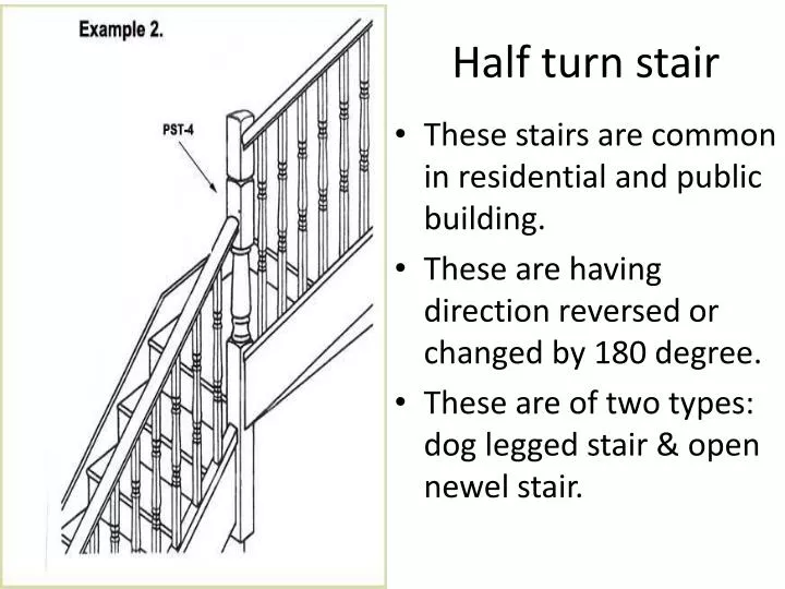 PPT - Half turn stair PowerPoint Presentation, free download - ID:1769854