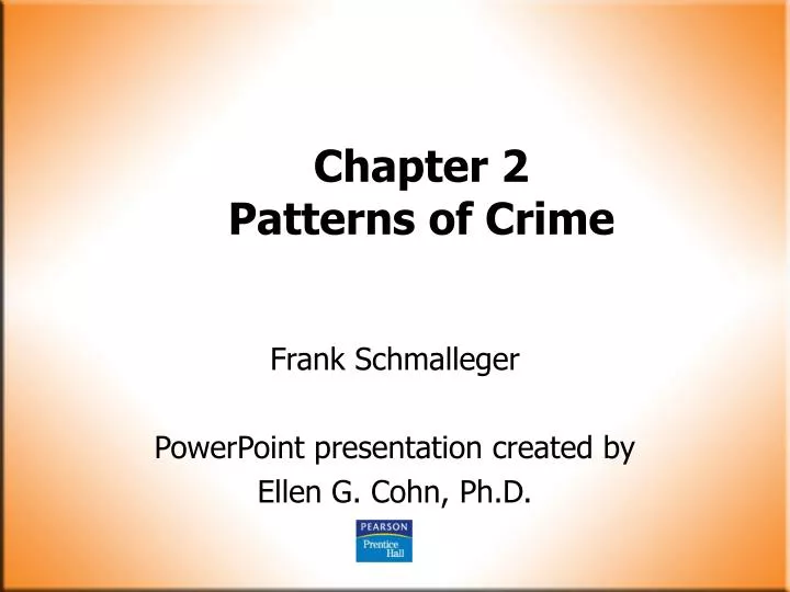 PPT - Chapter 2 Patterns of Crime PowerPoint Presentation, free ...