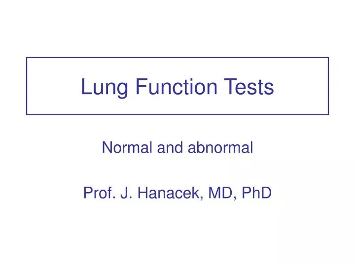 PPT - Lung Function Tests PowerPoint Presentation, free download - ID ...