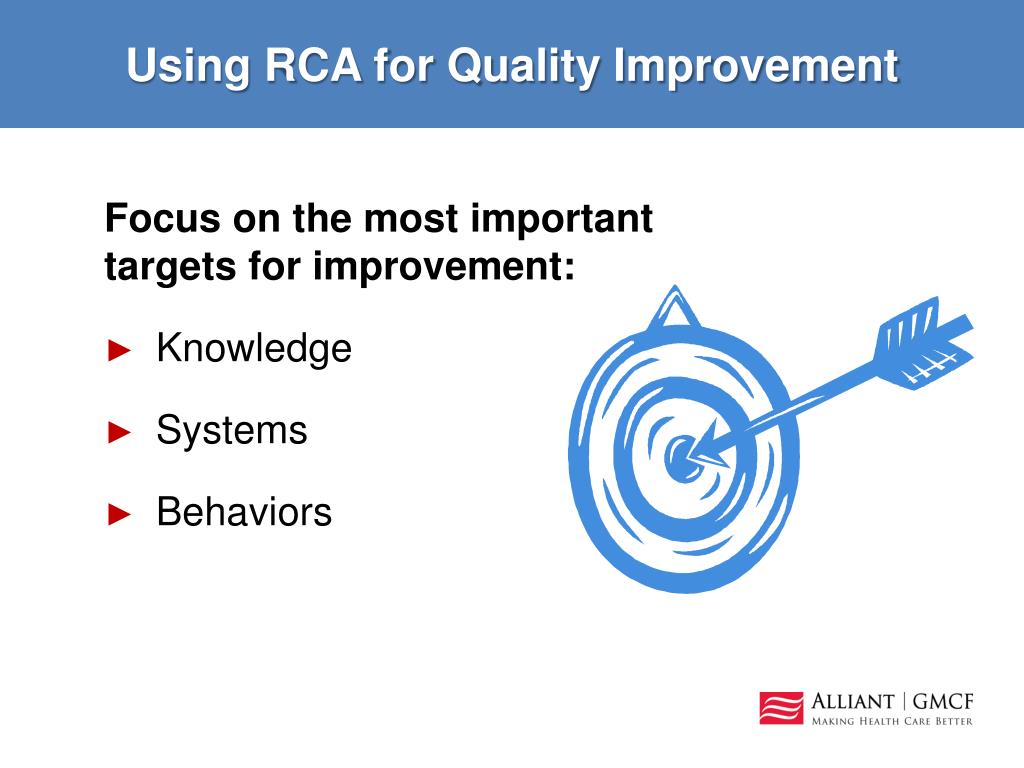 PPT - Aiming for Improvement Finding the Root Cause Anne Hernandez, QIO ...