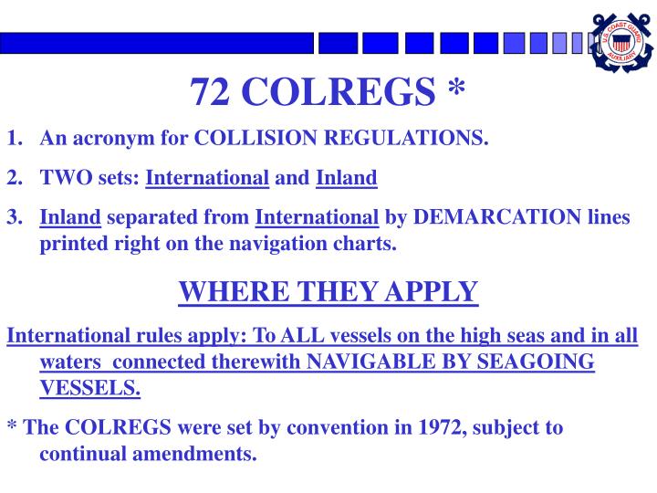 PPT - 72 COLREGS * PowerPoint Presentation - ID:1771385