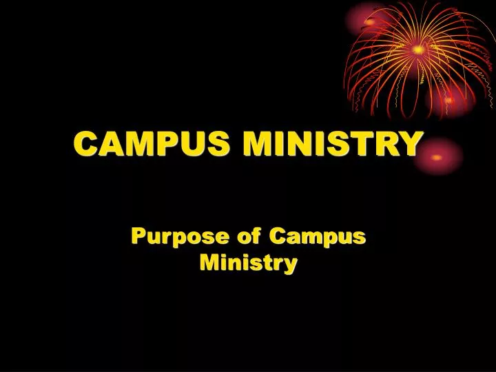 PPT - CAMPUS MINISTRY PowerPoint Presentation, free download - ID:1772427