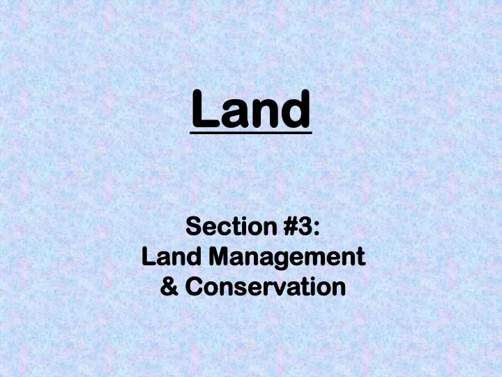 PPT - Land PowerPoint Presentation, free download - ID:1772674