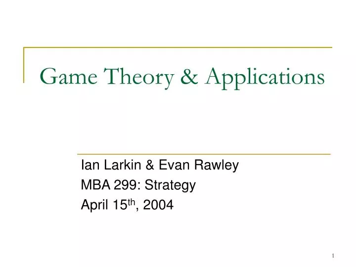 Ppt Game Theory And Applications Powerpoint Presentation Free Download