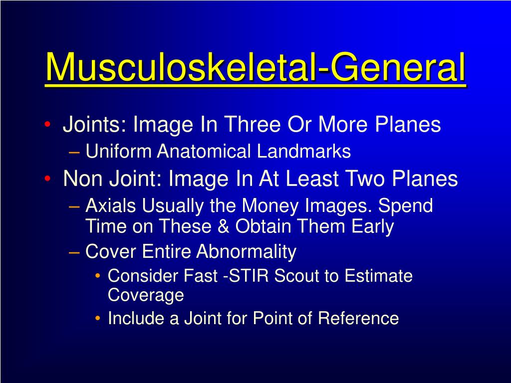 PPT - Musculoskeletal MRI: Tips and Tricks UCSD MRI Review 2001 ...