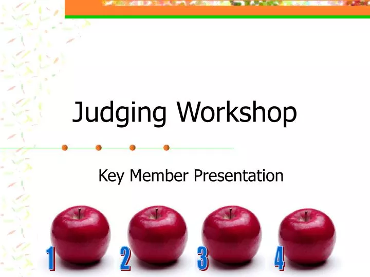 PPT - Judging Workshop PowerPoint Presentation, free download - ID:1773928