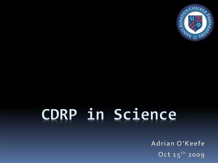 PPT - CDRP in Science PowerPoint Presentation, free download - ID:1774654