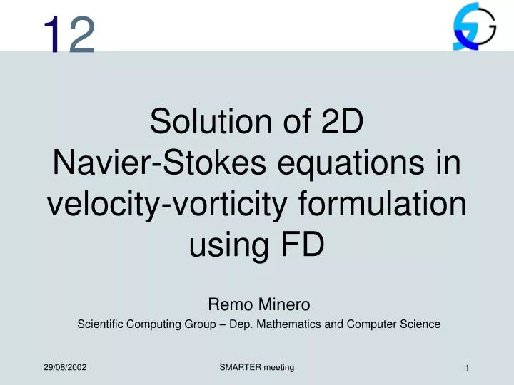 Ppt Solution Of 2d Navier Stokes Equations In Velocity Vorticity Formulation Using Fd