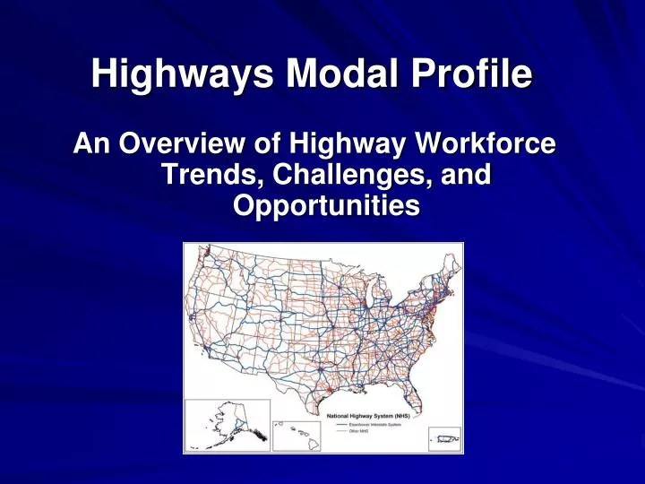 PPT - Highways Modal Profile PowerPoint Presentation, free download ...