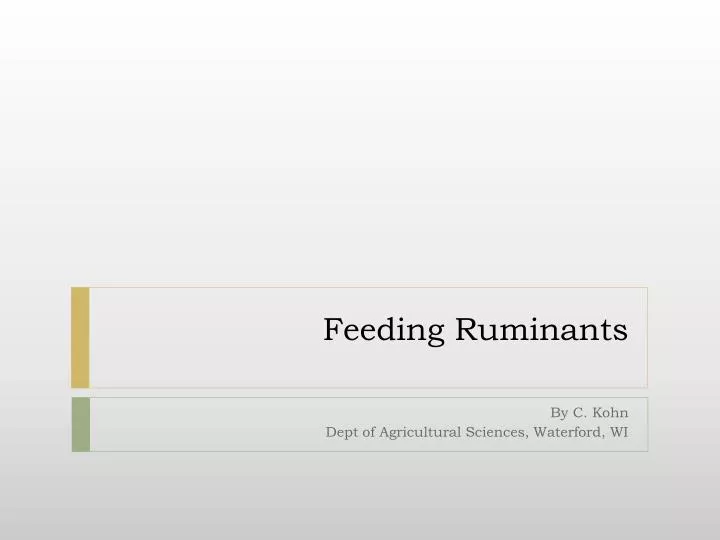 PPT - Feeding Ruminants PowerPoint Presentation, free download - ID:1775321