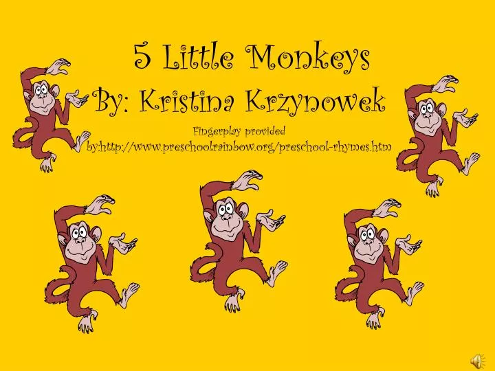 PPT - 5 Little Monkeys PowerPoint Presentation, free download - ID:1775370