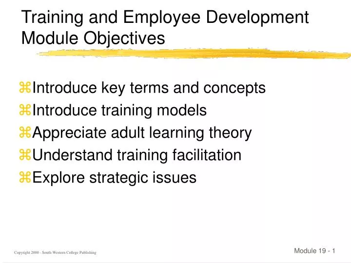 PPT - Training and Employee Development Module Objectives PowerPoint ...