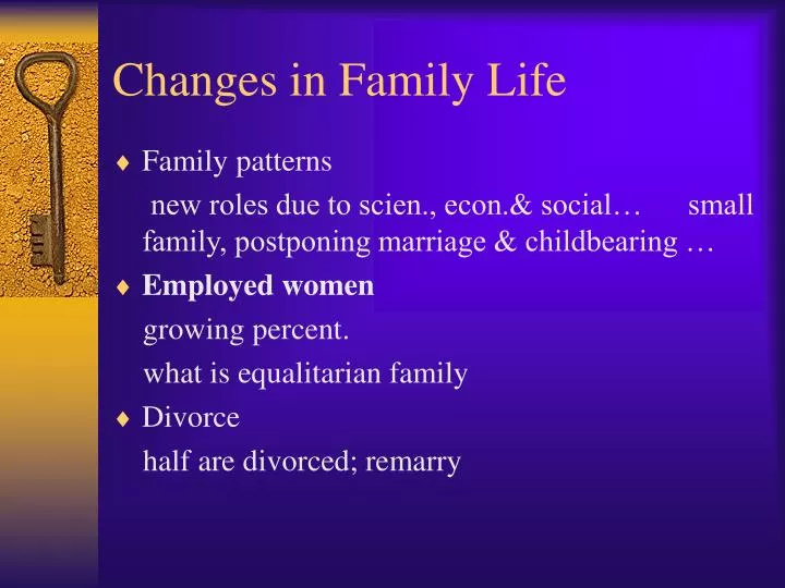 PPT - Changes in Family Life PowerPoint Presentation, free download ...