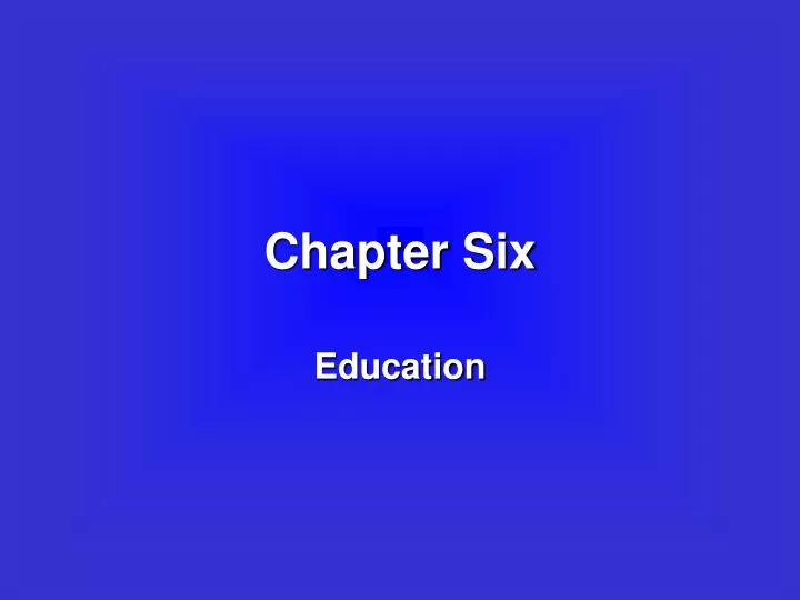 PPT - Chapter Six PowerPoint Presentation, free download - ID:1776139