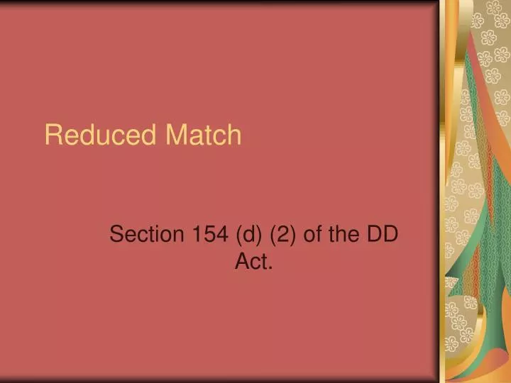 PPT - Reduced Match PowerPoint Presentation, free download - ID:1776885