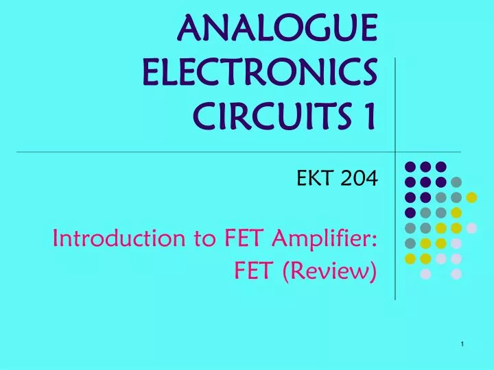 PPT - ANALOGUE ELECTRONICS CIRCUITS 1 PowerPoint Presentation, free ...