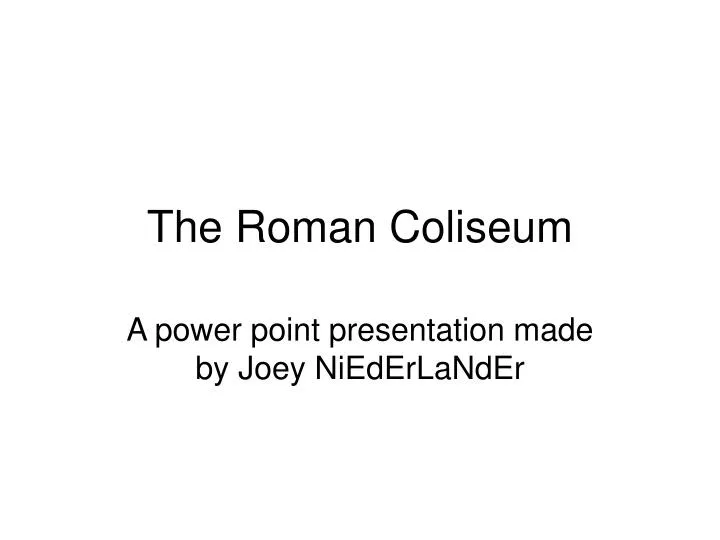 PPT - The Roman Coliseum PowerPoint Presentation, free download - ID ...