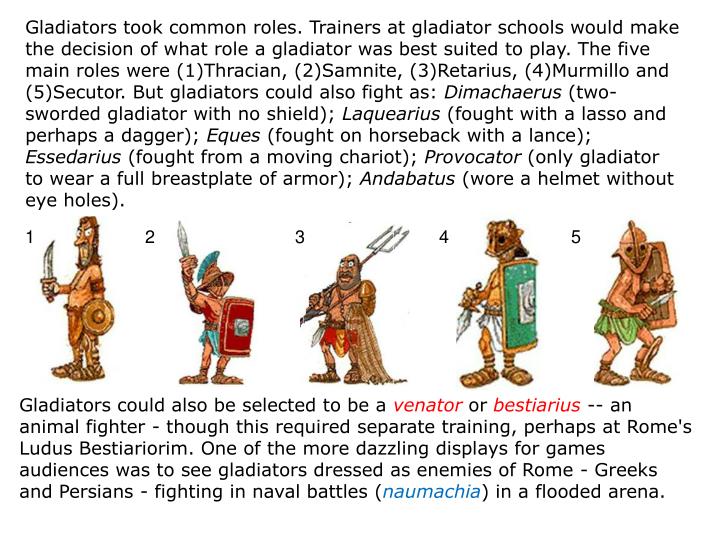 PPT - The most common type of gladiator was probably the Samnite ...