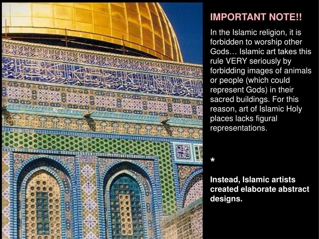 PPT - Islamic Art Islam is a monotheistic religion originating with the ...