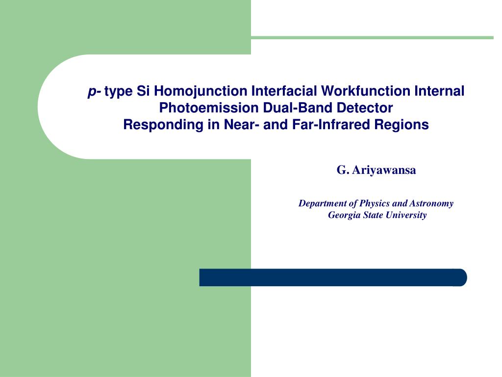 PPT - p- type Si Homojunction Interfacial Workfunction Internal ...