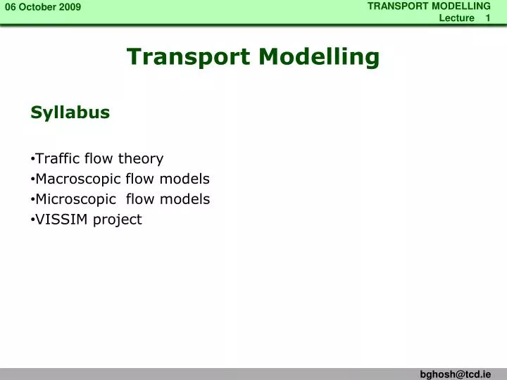 PPT - Transport Modelling PowerPoint Presentation, free download - ID ...