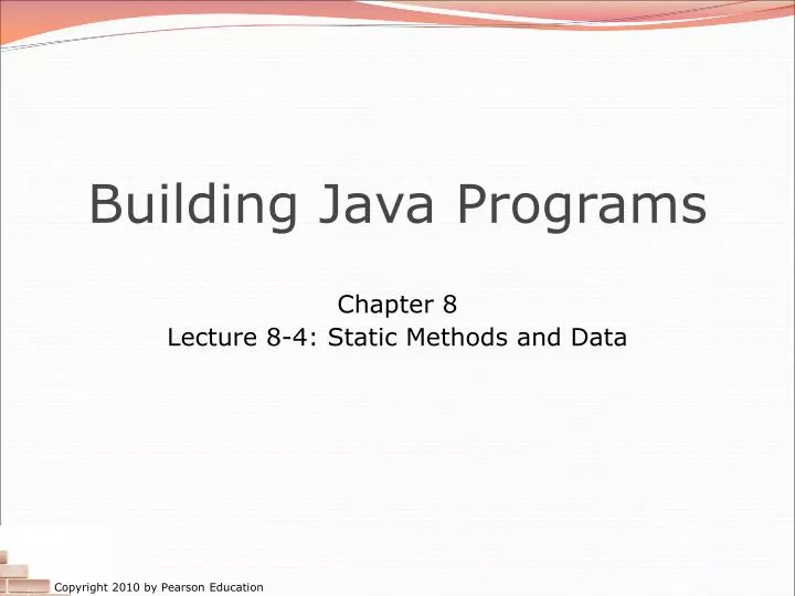 PPT - Building Java Programs PowerPoint Presentation, free download - ID:1779595