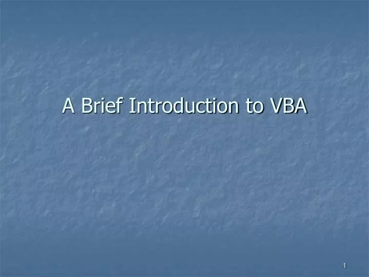 Ppt A Brief Introduction To Vba Powerpoint Presentation Free
