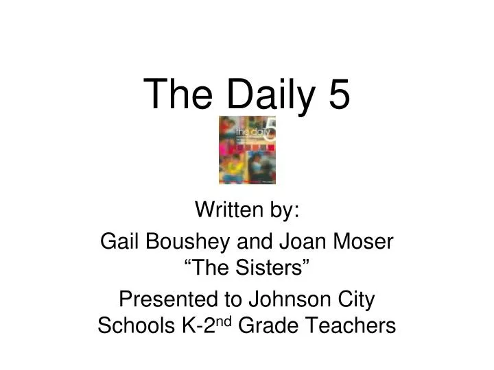 PPT - The Daily 5 PowerPoint Presentation, free download - ID:1781164