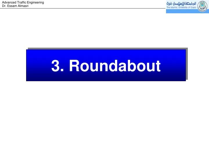 PPT - 3. Roundabout PowerPoint Presentation, free download - ID:1781449