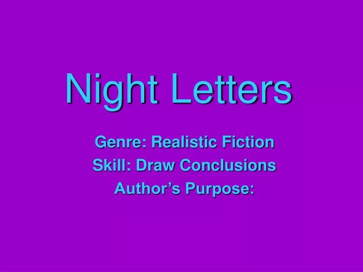PPT - Night Letters PowerPoint Presentation, free download - ID:1781686