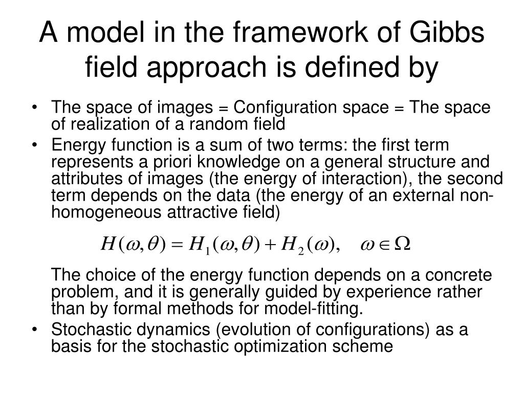 Ppt Gibbs Field Approach And Stochastic Optimization In Image
