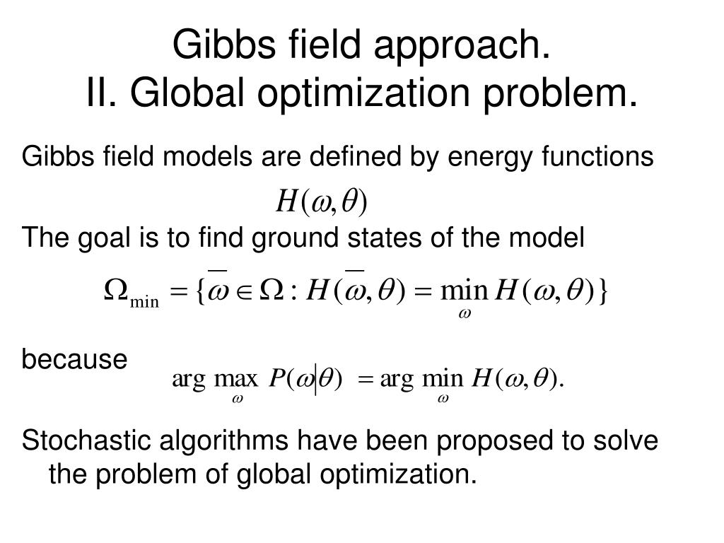 Ppt Gibbs Field Approach And Stochastic Optimization In Image