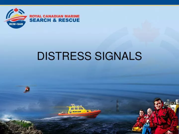 PPT - DISTRESS SIGNALS PowerPoint Presentation, free download - ID:1782513