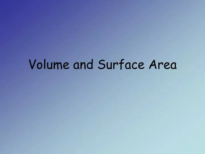 PPT - Volume and Surface Area PowerPoint Presentation, free download ...
