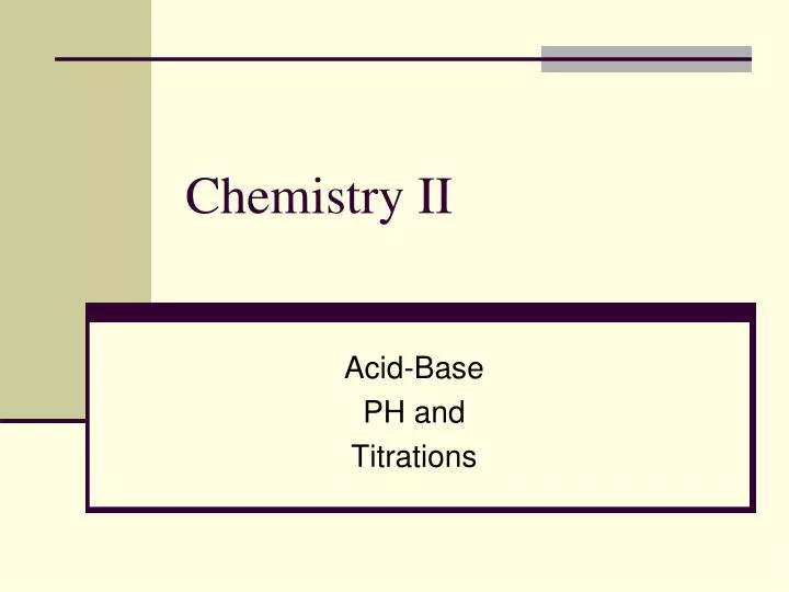 PPT - Chemistry II PowerPoint Presentation, free download - ID:1782662