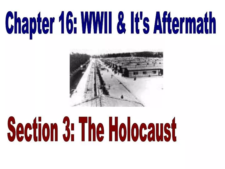 PPT - Chapter 16: WWII & It's Aftermath PowerPoint Presentation, free ...