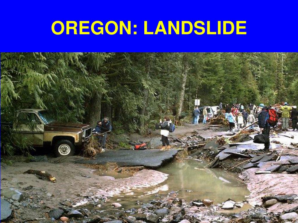 PPT - PACIFIC WINTER STORM CAUSES FLOODING AND LANDSLIDES IN OREGON AND ...
