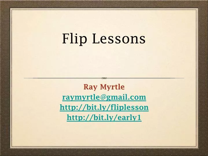 PPT - Flip Lessons PowerPoint Presentation, free download - ID:1782976