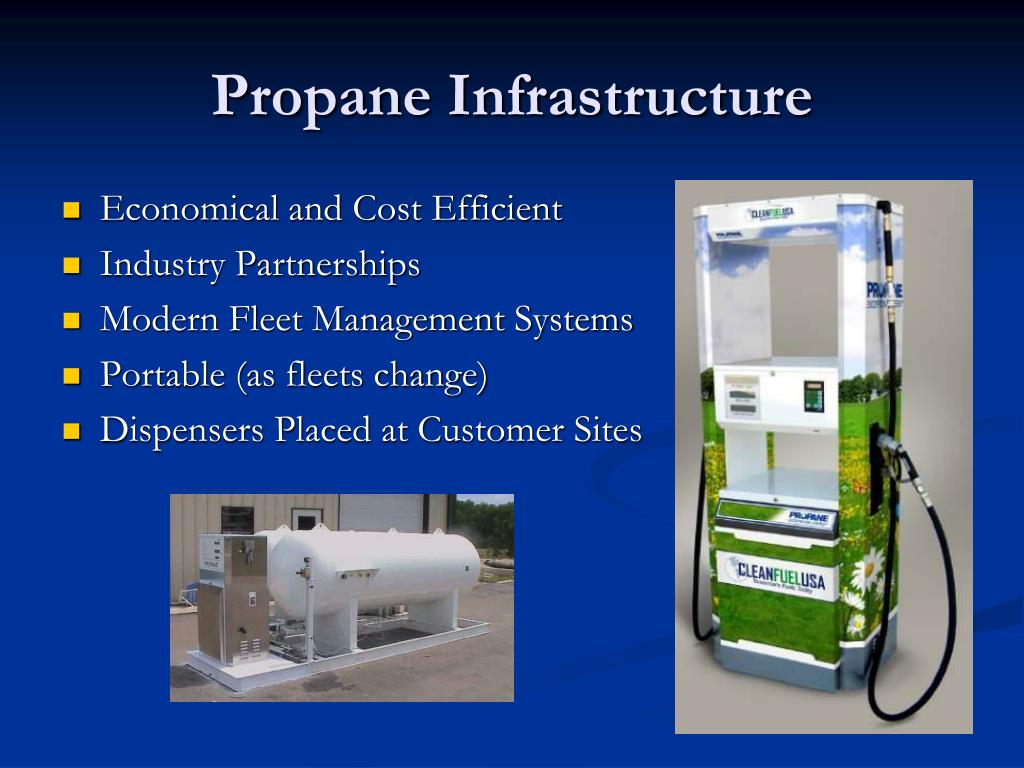 PPT - Propane Infrastructure Presentation EPAct Fleet Workshop – Utah ...