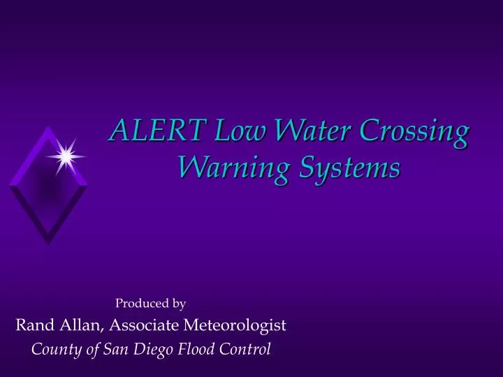 PPT - ALERT Low Water Crossing Warning Systems PowerPoint Presentation ...
