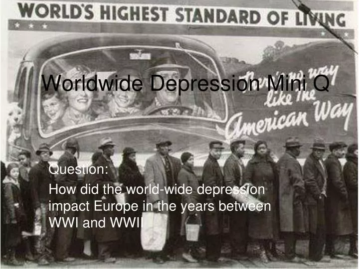 PPT - Worldwide Depression Mini Q PowerPoint Presentation, free ...